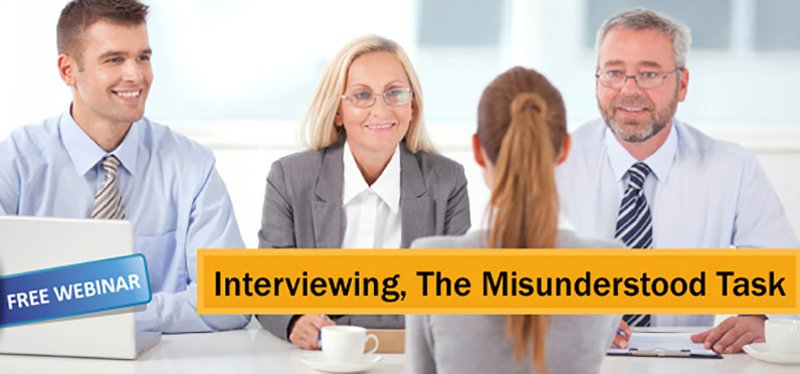 Interviewing The Misunderstood Task |Webinar