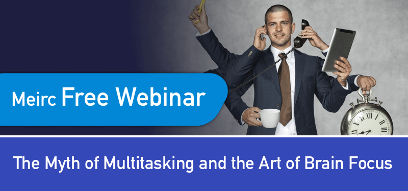 The Myth of Multitasking and the Art of Brain Focus |Webinar